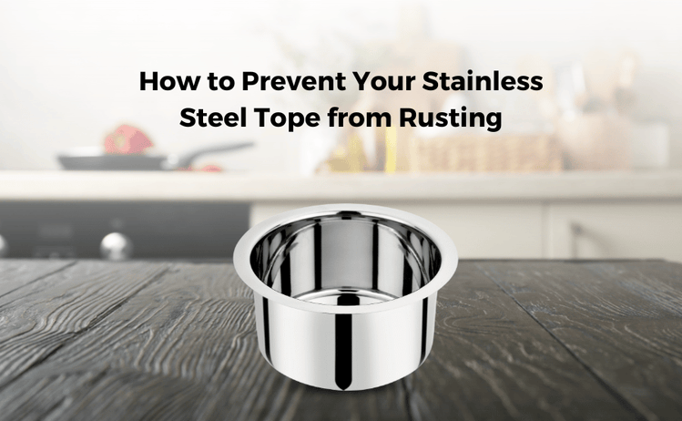How to Prevent Your Stainless Steel Tope from Rusting | Tips and Tricks ...