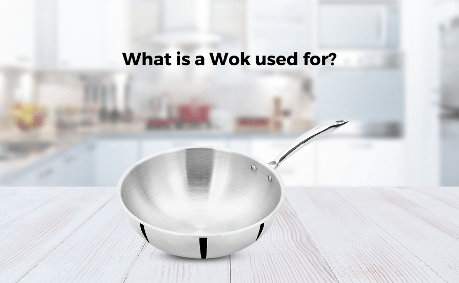 The ultimate guide for the used & tips for WOK – Vinod Stainless Steel