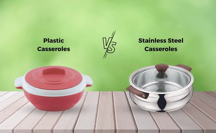 "Plastic or Stainless Steel Casseroles? The Great Kitchen Debate Solved ...